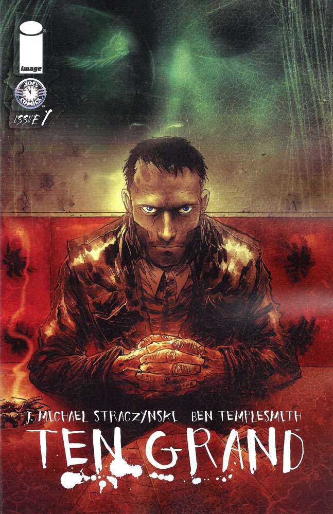 Ten Grand #1A FN; Image | J. Michael Straczynski Ben Templesmith 1st ...