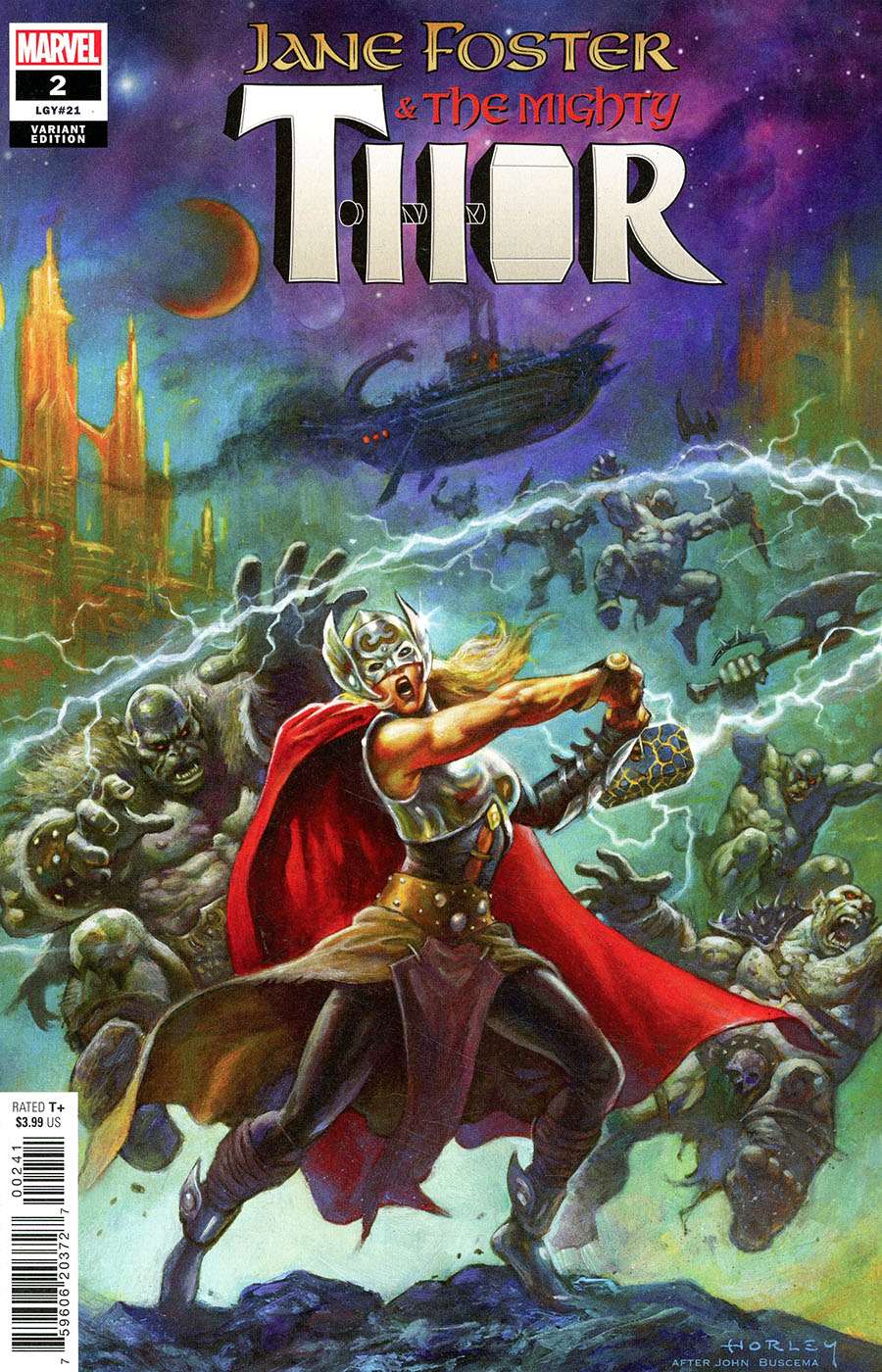 JANE FOSTER AND the Mighty Thor #2C VF/NM; Marvel | 21 Alex Horley - w ...